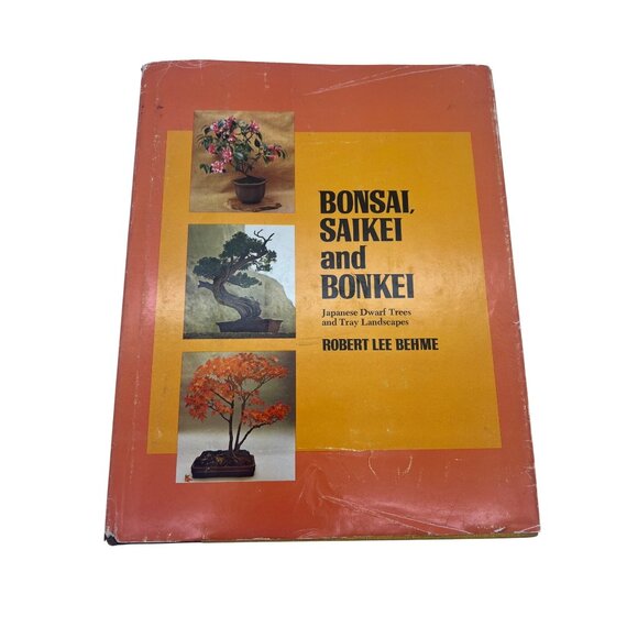 William Morrow & Company | Accents | 969 Bonsai Saikei And Bonkei Behme ...